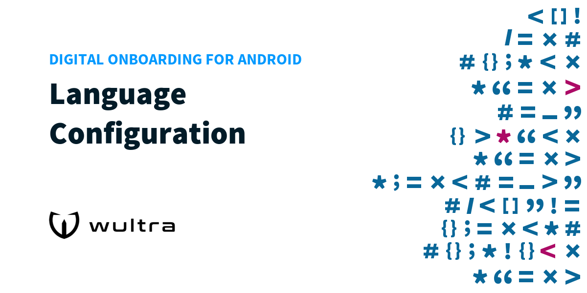 Digital Onboarding For Android Language Configuration Wultra Developer Portal