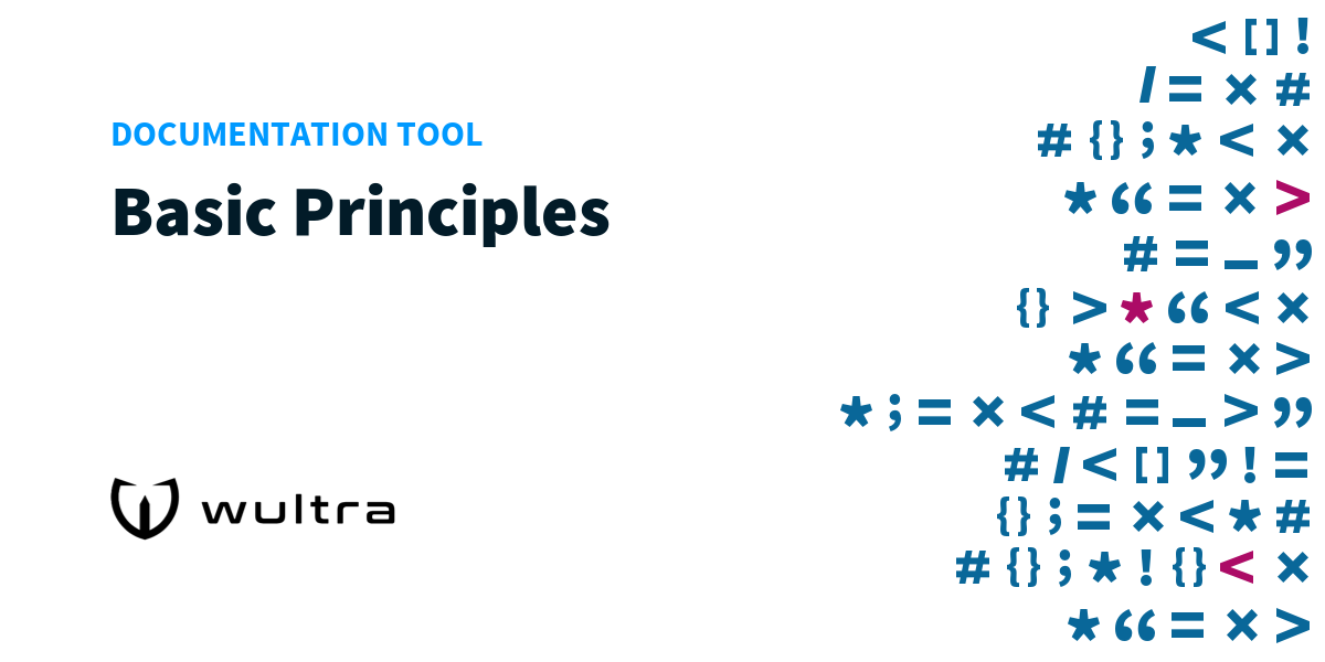 Documentation Tool: Basic Principles | Wultra Developer Portal