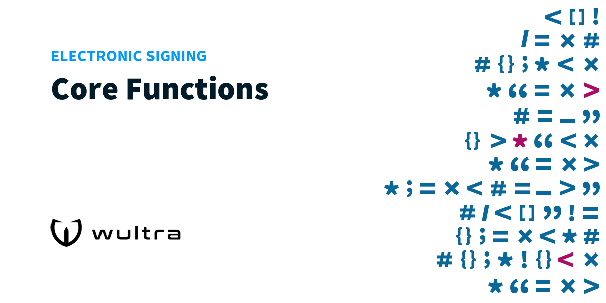 Electronic Signing: Core Functions | Wultra Developer Portal