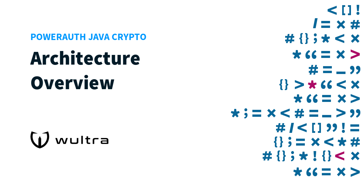 Powerauth Java Crypto Architecture Overview Wultra Developer Portal