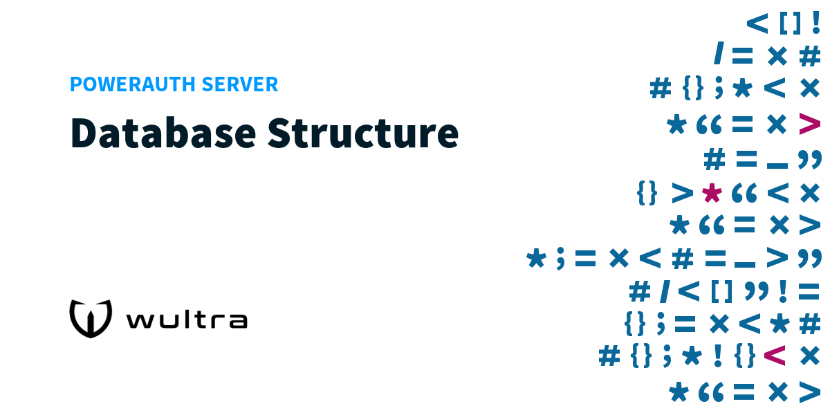 Powerauth Server Database Structure Wultra Developer Portal