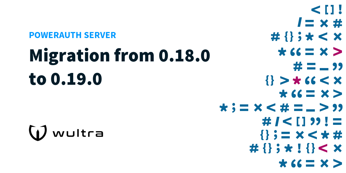 Powerauth Server Migration From 0180 To 0190 Wultra Developer Portal