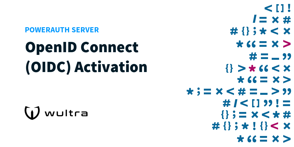 PowerAuth Server: OpenID Connect (OIDC) Activation | Wultra Developer Portal