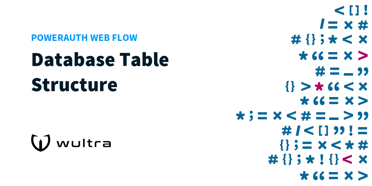 Powerauth Web Flow Database Table Structure Wultra Developer Portal