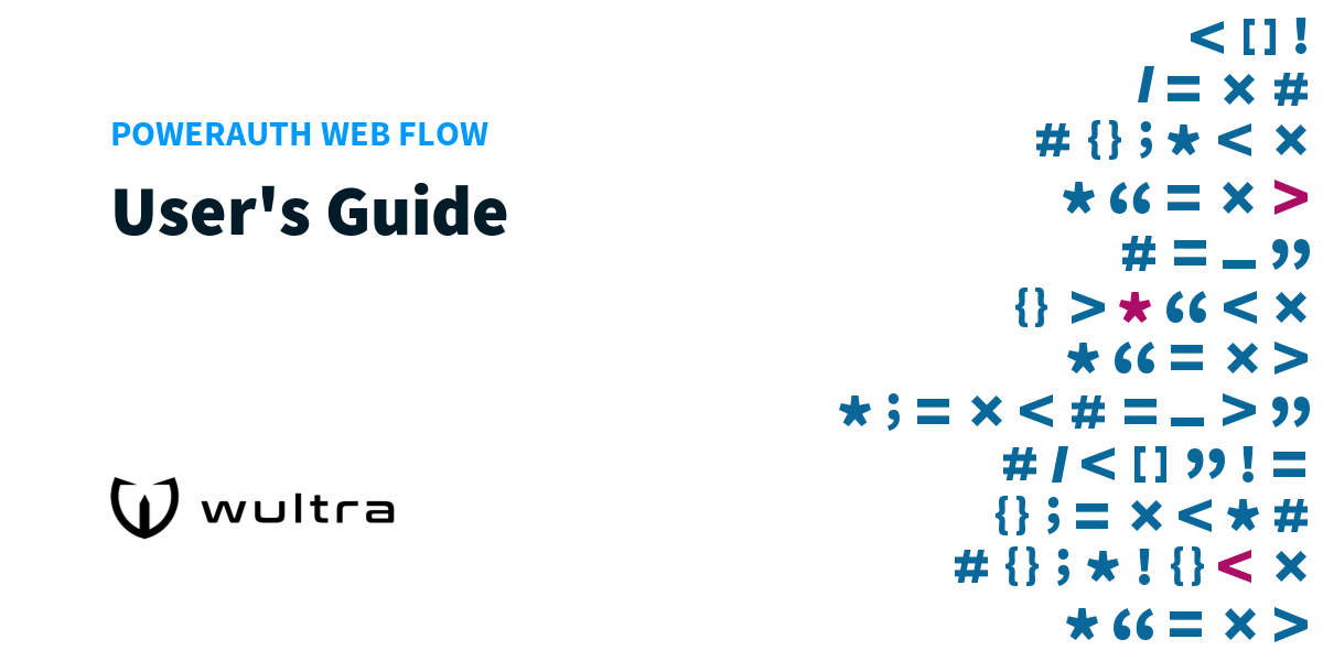 PowerAuth Web Flow: User's Guide | Wultra Developer Portal