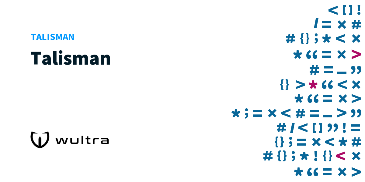 Talisman | Wultra Developer Portal