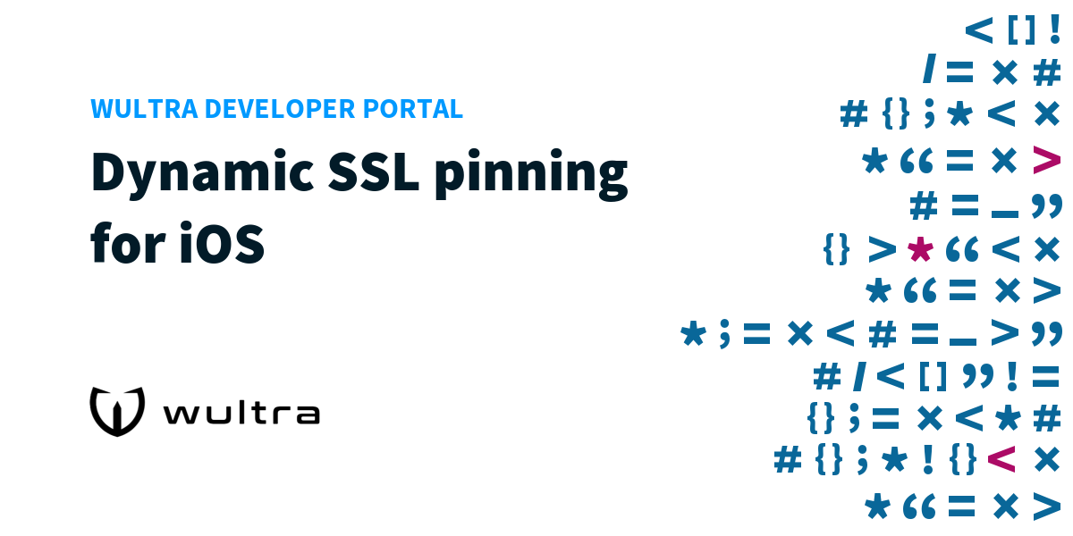 Dynamic SSL pinning for iOS | Wultra Developer Portal
